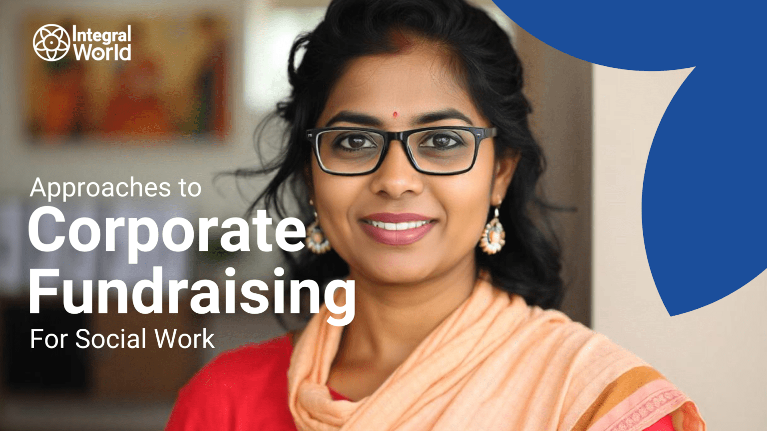 Approaches to Corporate Fundraising for Social Work - Integral World